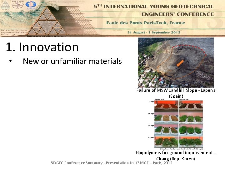 GENERAL REPORT OF CONFERENCE Prepared by reporters S