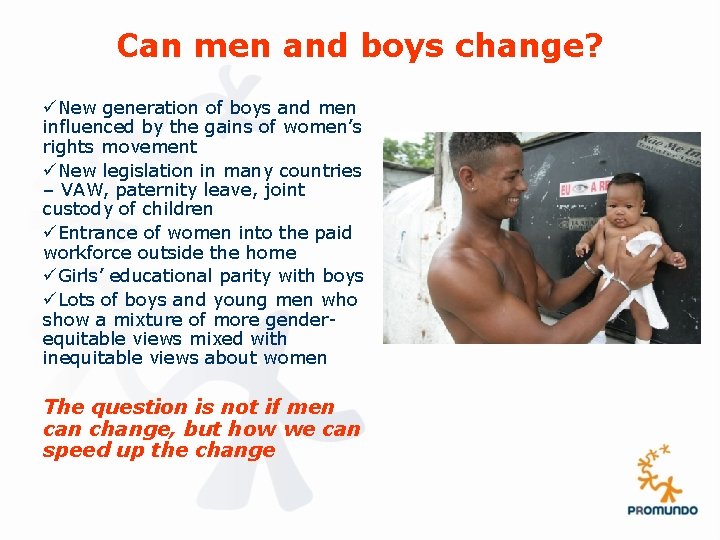 Engaging Men and Boys in Gender Equality as