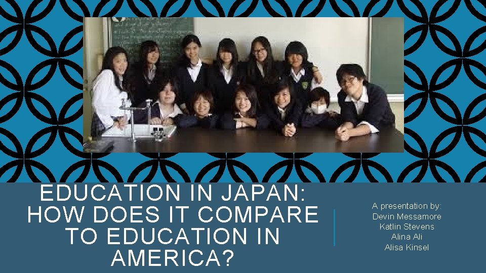 EDUCATION IN JAPAN HOW DOES IT COMPARE TO