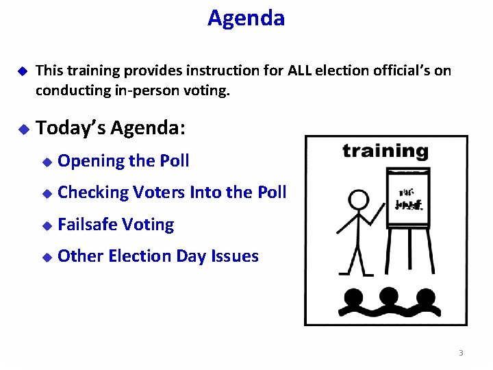 2020 Poll Worker Training General Session Provided by