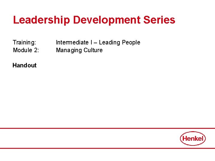 Leadership Development Series Training Module 2 Handout Intermediate