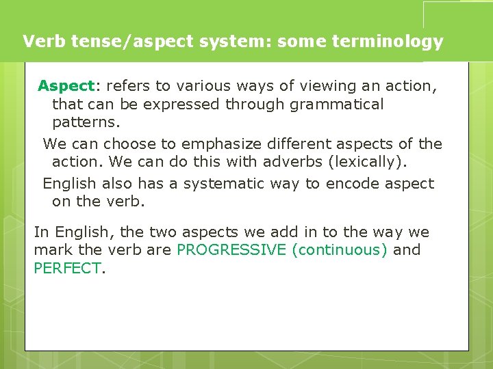 What tense is that verb Naming verb tenses