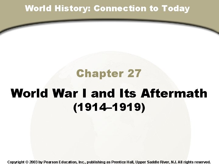 World History Connection to Today Chapter 27 World