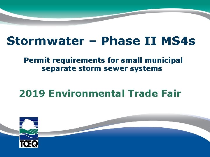Stormwater Phase II MS 4 s Permit requirements