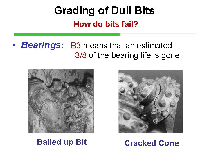 ROLLING CUTTER BITS Rolling Cutter Bits Steel Tooth