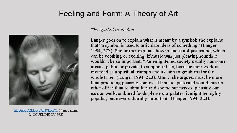 Art as Symbol of Feeling In her book