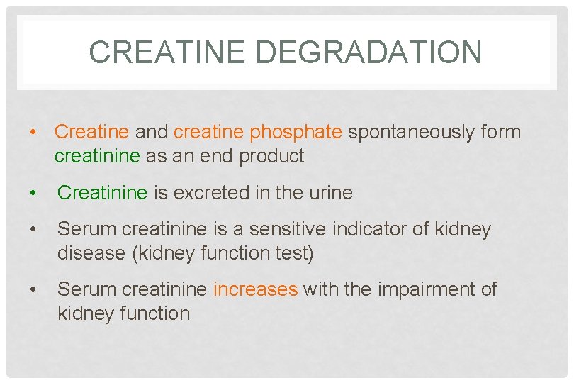 MUSCULOSKELETAL BLOCK CREATINE METABOLISM AND COLLAGEN DISEASES OBJECTIVES