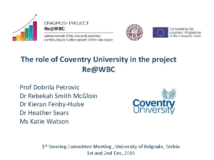 The role of Coventry University in the project