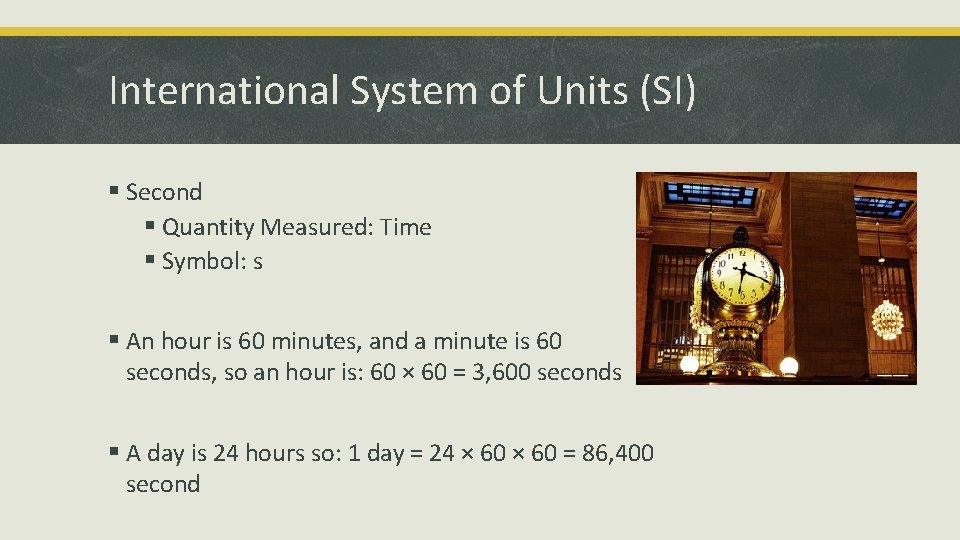 Standards of Measurement Biology Fall 2016 International System
