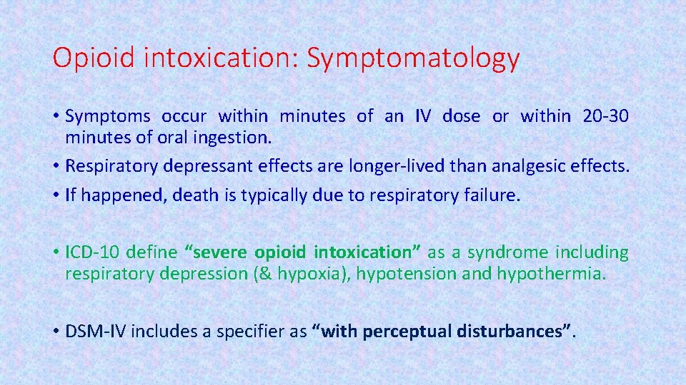 A Brief Review of Opioid Intoxication By Kaveh
