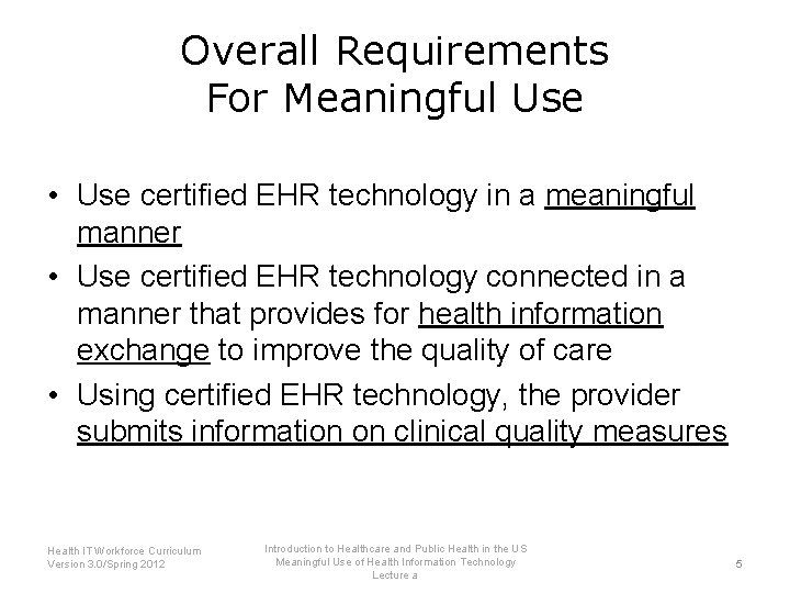 Introduction to Healthcare and Public Health in the