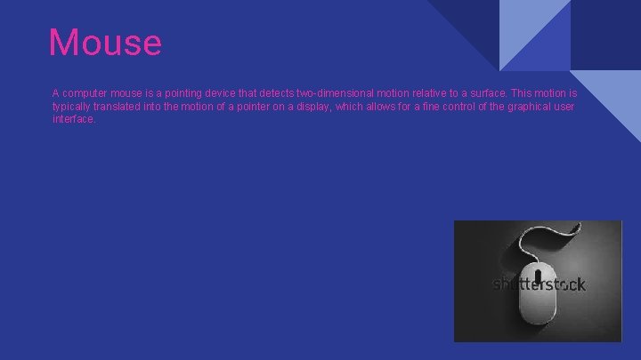 Trackball A trackball is a pointing device consisting