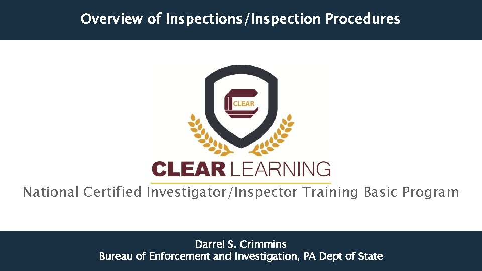 Overview of InspectionsInspection Procedures National Certified ...