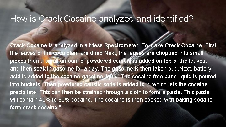 Drug Report Project Crack Cocaine By Samantha Barth