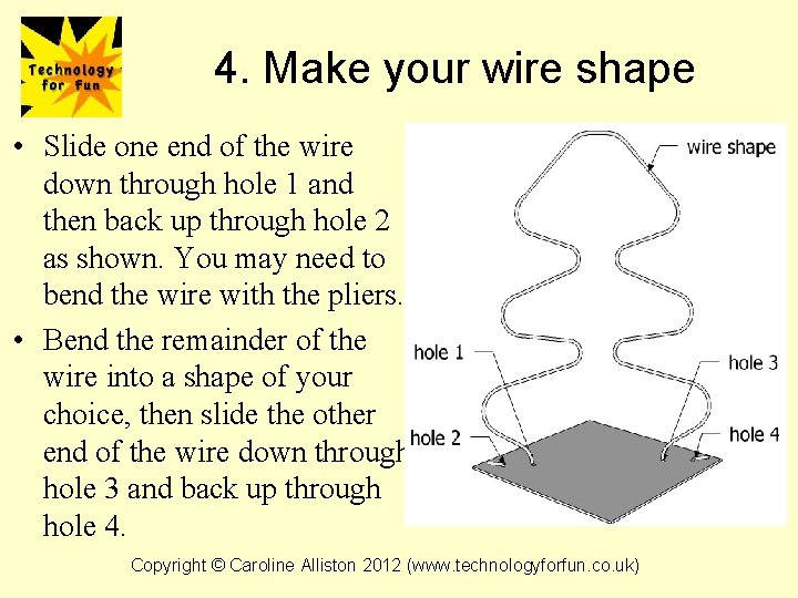 Making Wire Loop Games Copyright Caroline Alliston 2013