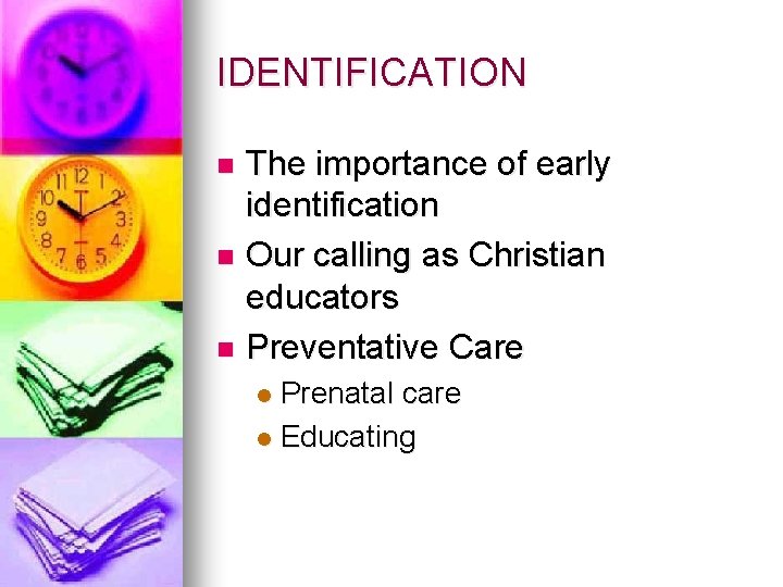 Early Intervention Identification for Children with Disabilities Beth