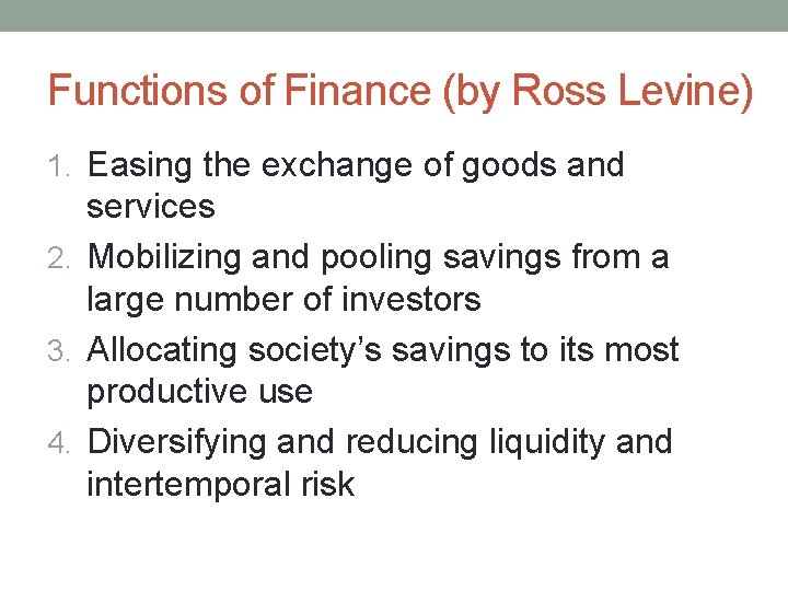 FINANCIAL SYSTEM AND ITS TRANSFORMATION Basic definitions and