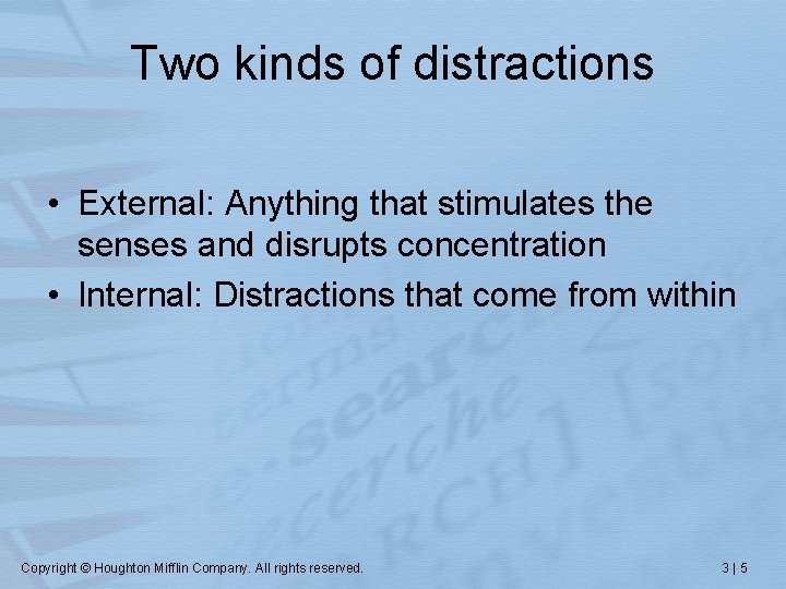 Chapter 3 Staying Focused Concentration We know it