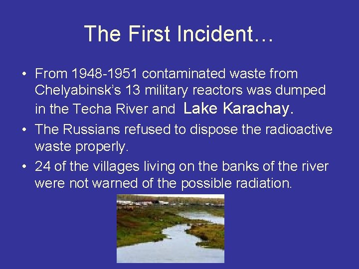 Radioactive Waste The Story of Chelyabinsk By Almira