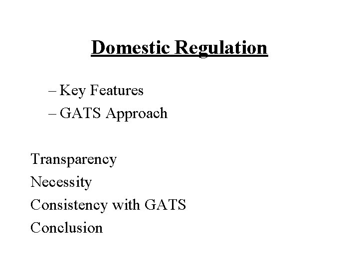 Domestic Regulation IAIS Observer Panel Presentation John Cooke