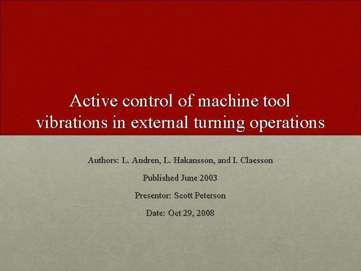 Active control of machine tool vibrations in external
