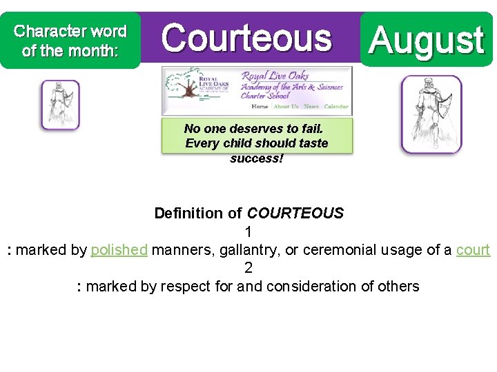 Character word of the month Courteous August No