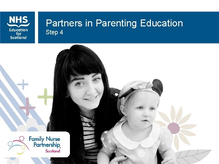 Partners in Parenting Education Step 4 Evaluation Family