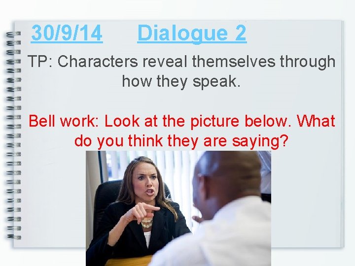 30914 Dialogue 2 TP Characters reveal themselves through