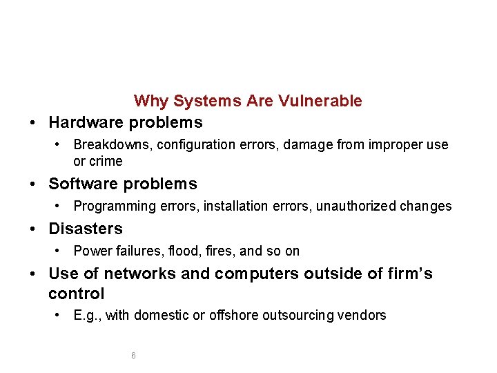 Chapter 7 Securing Information Systems 1 The Boston