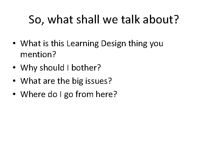 Learning Design mapping the landscape Yishay Mor Brock