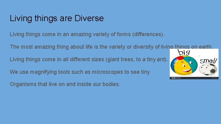 Living things Characteristics of living things Made of