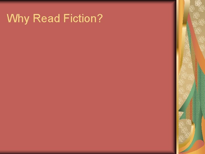 Why Read Fiction Escape Literature Written for entertainment