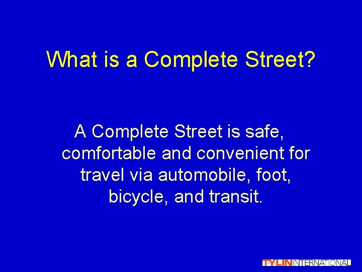 Complete Streets Basic Design Considerations John N La