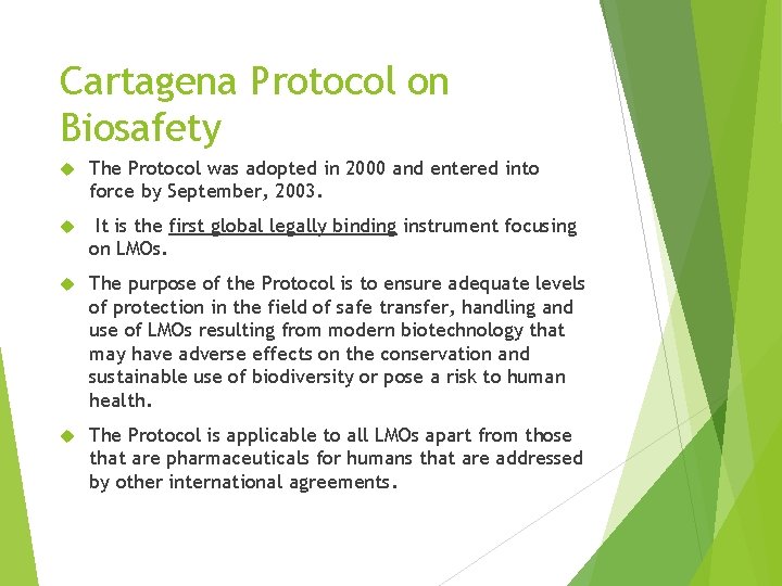 International rules and regulations for biosafety and GMOs