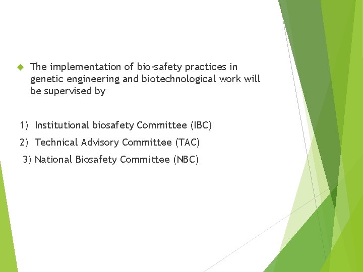 International rules and regulations for biosafety and GMOs