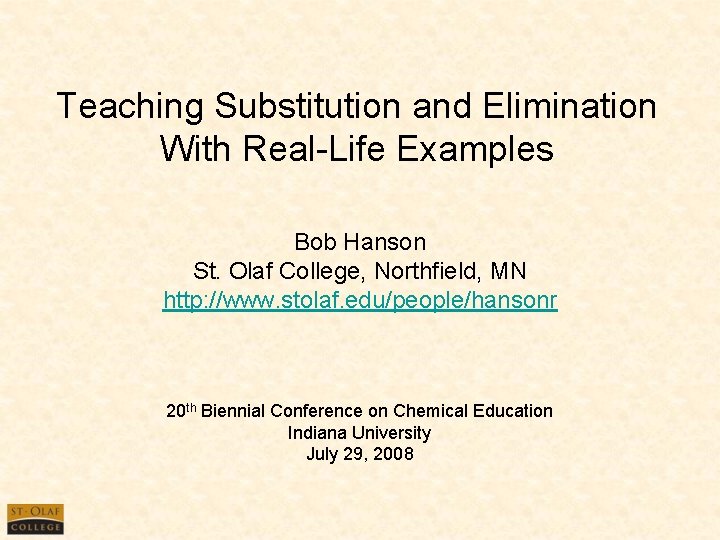 Teaching Substitution and Elimination With RealLife Examples Bob