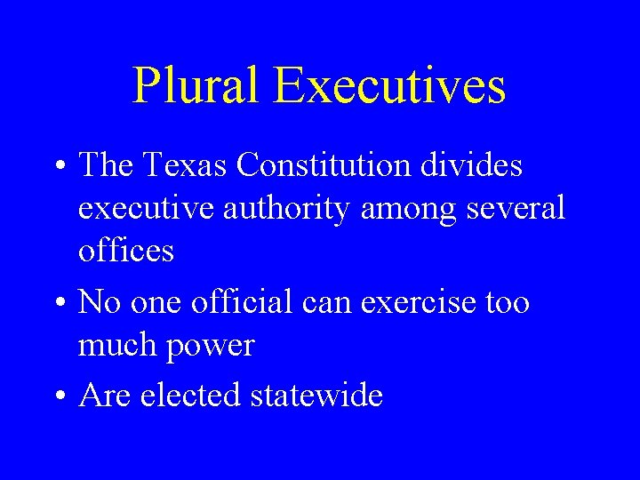 Texas State Government Executive and Legislative Branches State