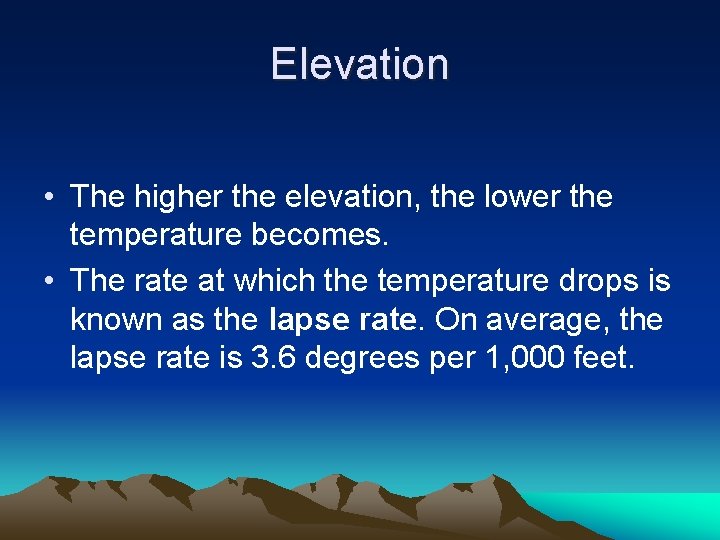 Mountains SPI 0507 8 2 Explain how mountains