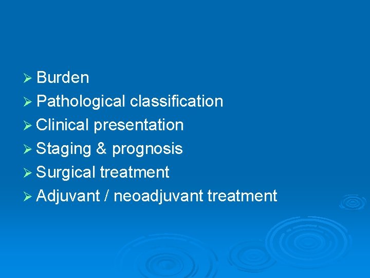Lung Cancer Omar Mangoush Burden Pathological classification Clinical