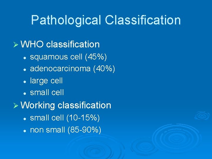 Lung Cancer Omar Mangoush Burden Pathological classification Clinical