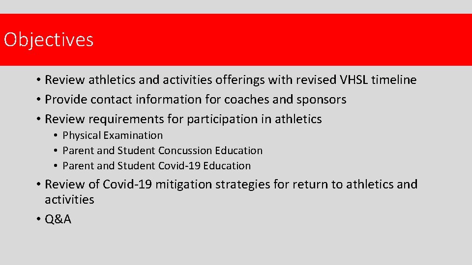Covid19 Return Plan for Athletics and Activities Objectives