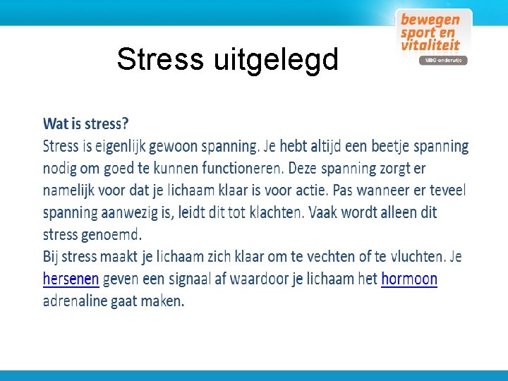 Gezond en Vitaal aan het werk Stress coping