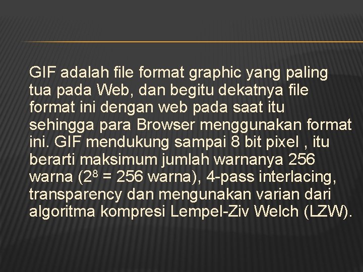 FORMAT FILE GAMBAR 24 Januari 2011 FORMAT FILE
