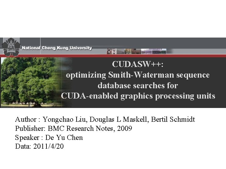 CUDASW optimizing SmithWaterman sequence database searches for CUDAenabled