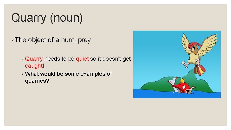 MOST DANGEROUS GAME VOCABULARY Tangible adjective Capable of