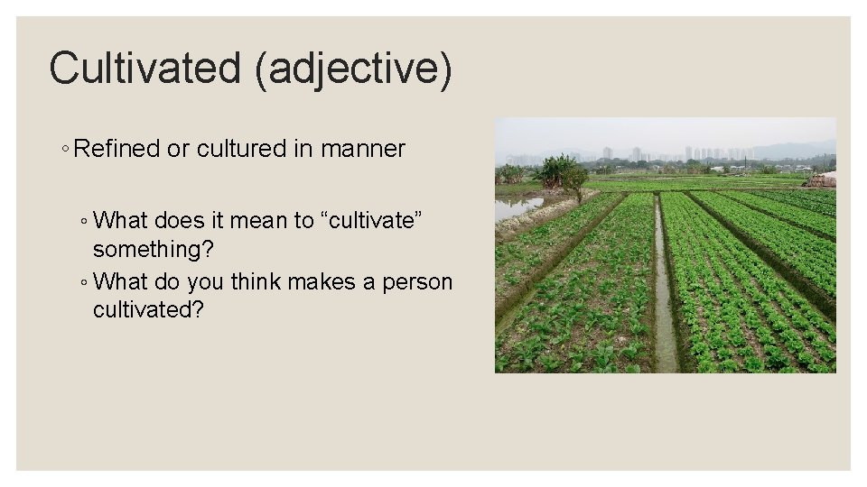 MOST DANGEROUS GAME VOCABULARY Tangible adjective Capable of