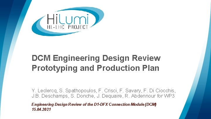 DCM Engineering Design Review Prototyping and Production Plan