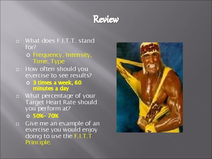 F I T T PRINCIPLE The basic philosophy