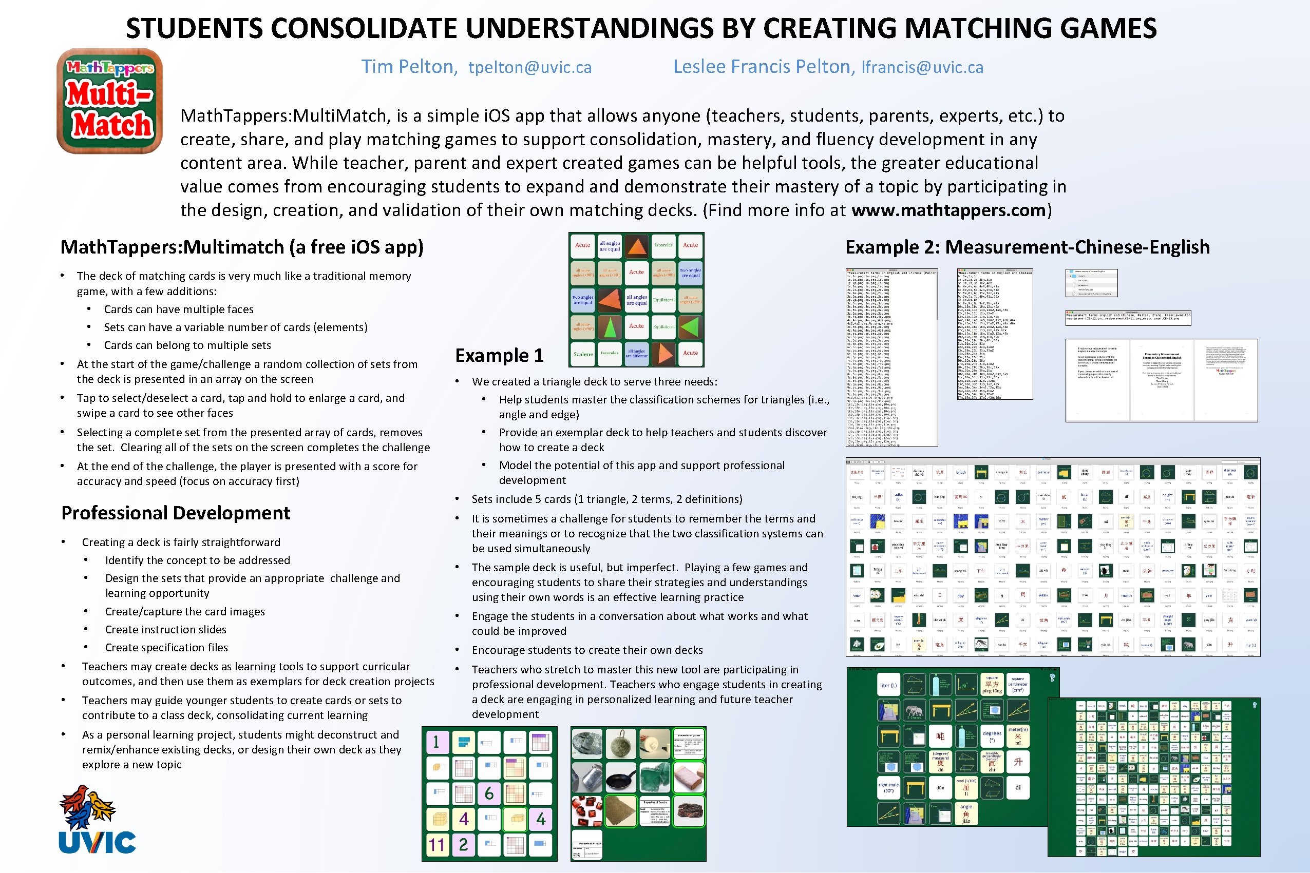 STUDENTS CONSOLIDATE UNDERSTANDINGS BY CREATING MATCHING GAMES Tim