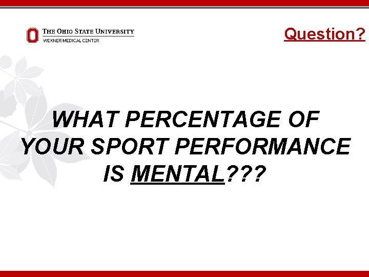 Brain Building Using the mind to enhance athletic